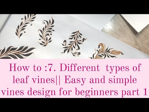 How to :7. Different types of leaf vines|| Easy and simple vines design ...