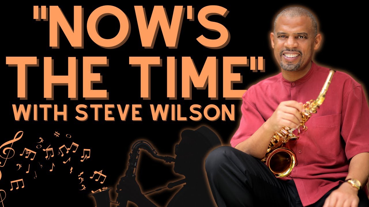 Steve Wilson Teaches Rhythm on the Saxophone - YouTube