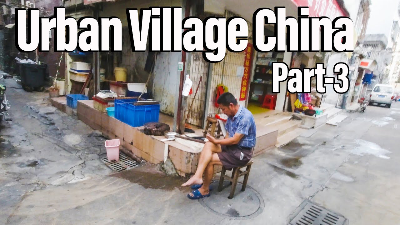 Urban Village Part-3 | China | Shenzhen | English Subs - YouTube
