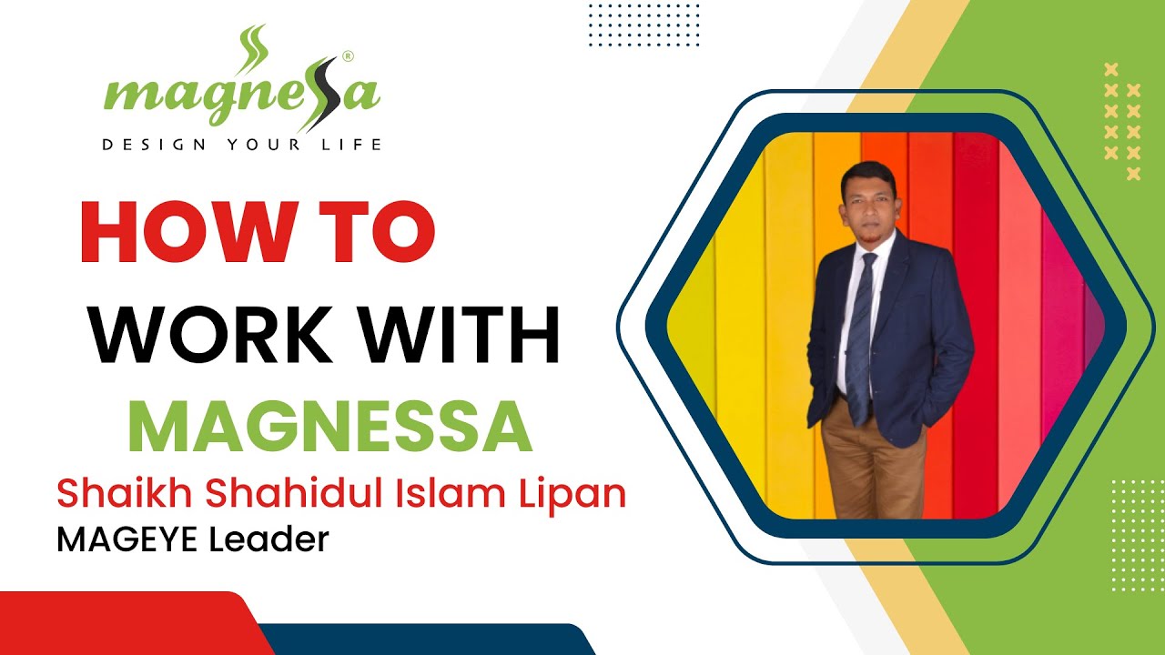 HOW TO WORK WITH MAGNESSA by Shaikh ShahidulIslam Lipan - YouTube