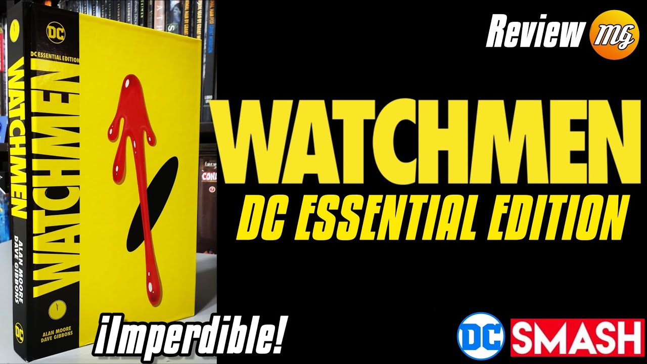 🕐 WATCHMEN DC Essential Edition. SMASH. DC Cómics. ¡Preciosa Edición ...