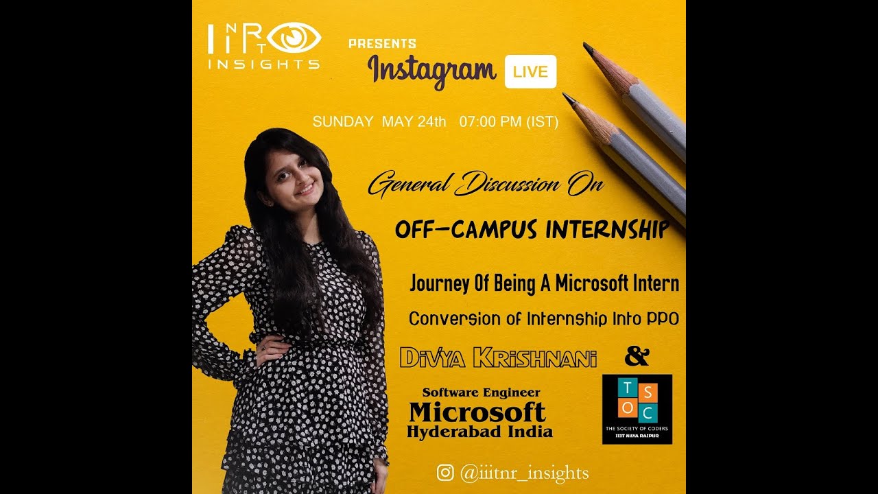 Microsoft Internship Journey | Divya Krishnani | TSOC IIIT Naya Raipur ...