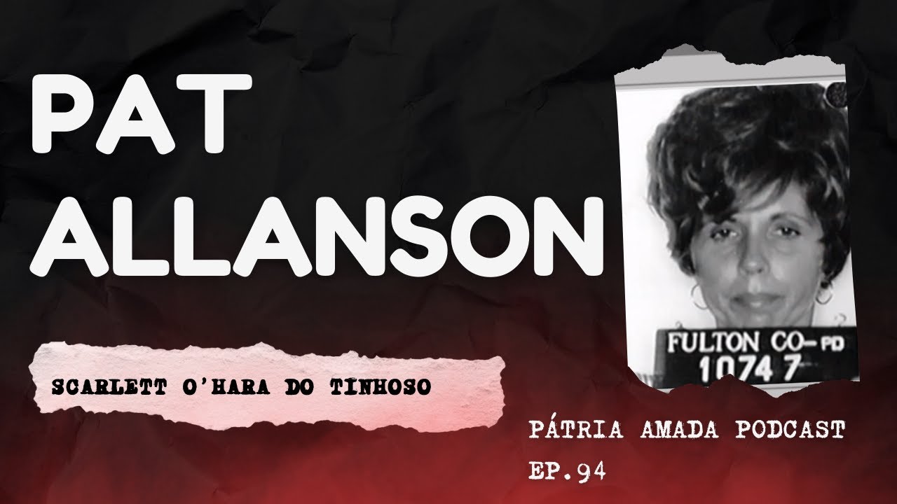O caso de Pat Allanson - YouTube