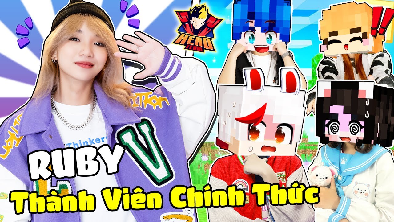 Kairon Sốc Khi RUBY TV Chính Thức Là THÀNH VIÊN MỚI CỦA HERO TEAM | Tại ...