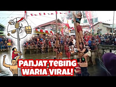 PANJAT PINANG WARIA MEMERIAHKAN LOMBA 17 AGUSTUS | SERU BANGET!