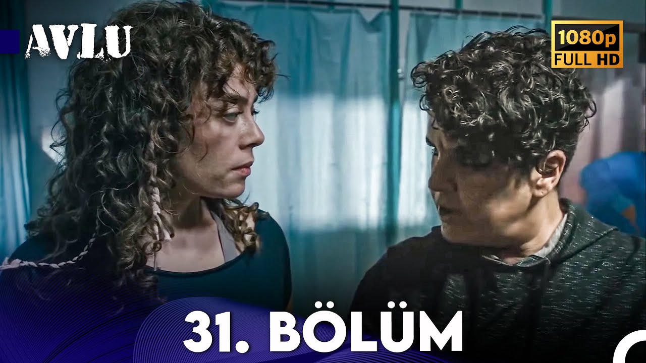 Avlu 31. Bölüm (FULL HD) - YouTube