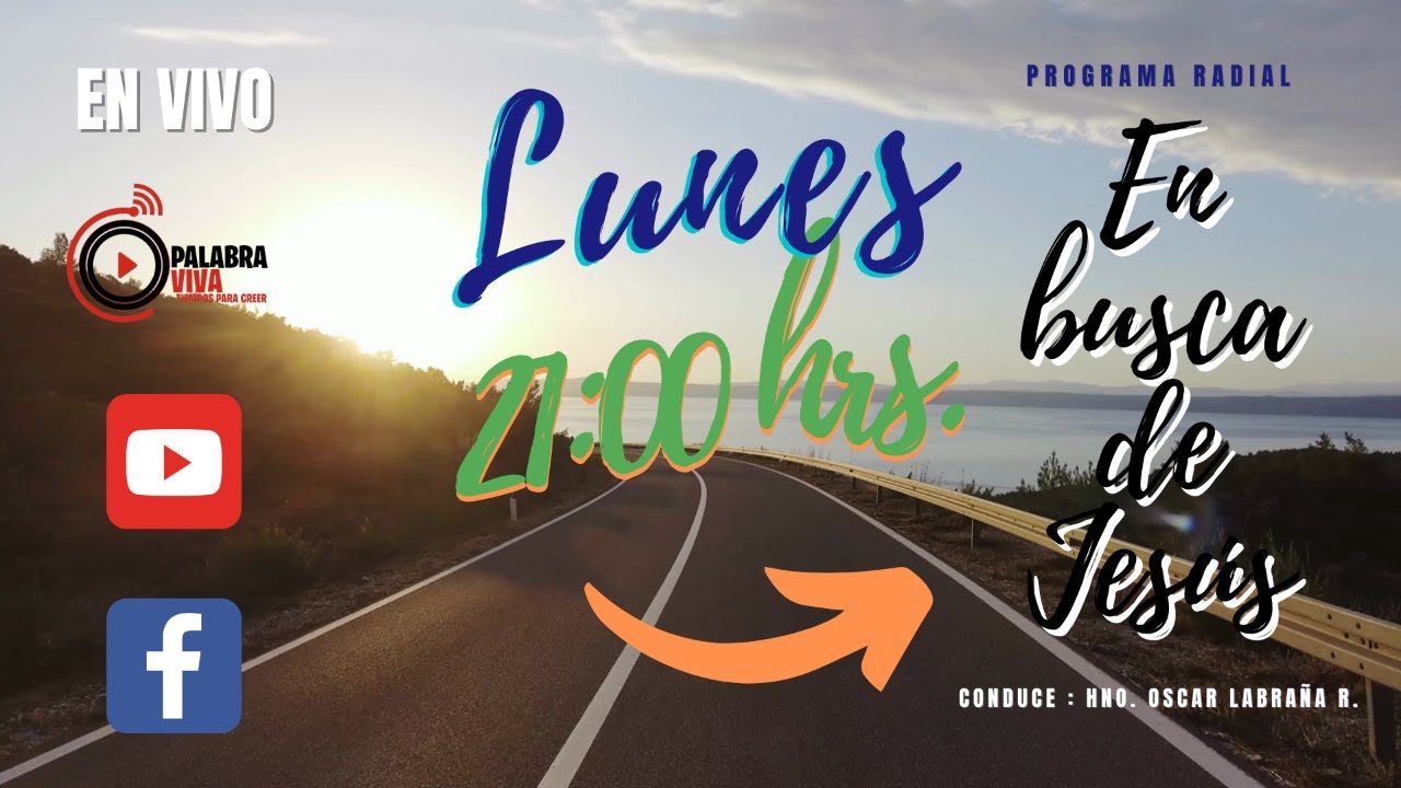 Programa en Vivo "EN BUSCA DE JESUS", Hoy 09/01/2022 21 Hrs. - YouTube