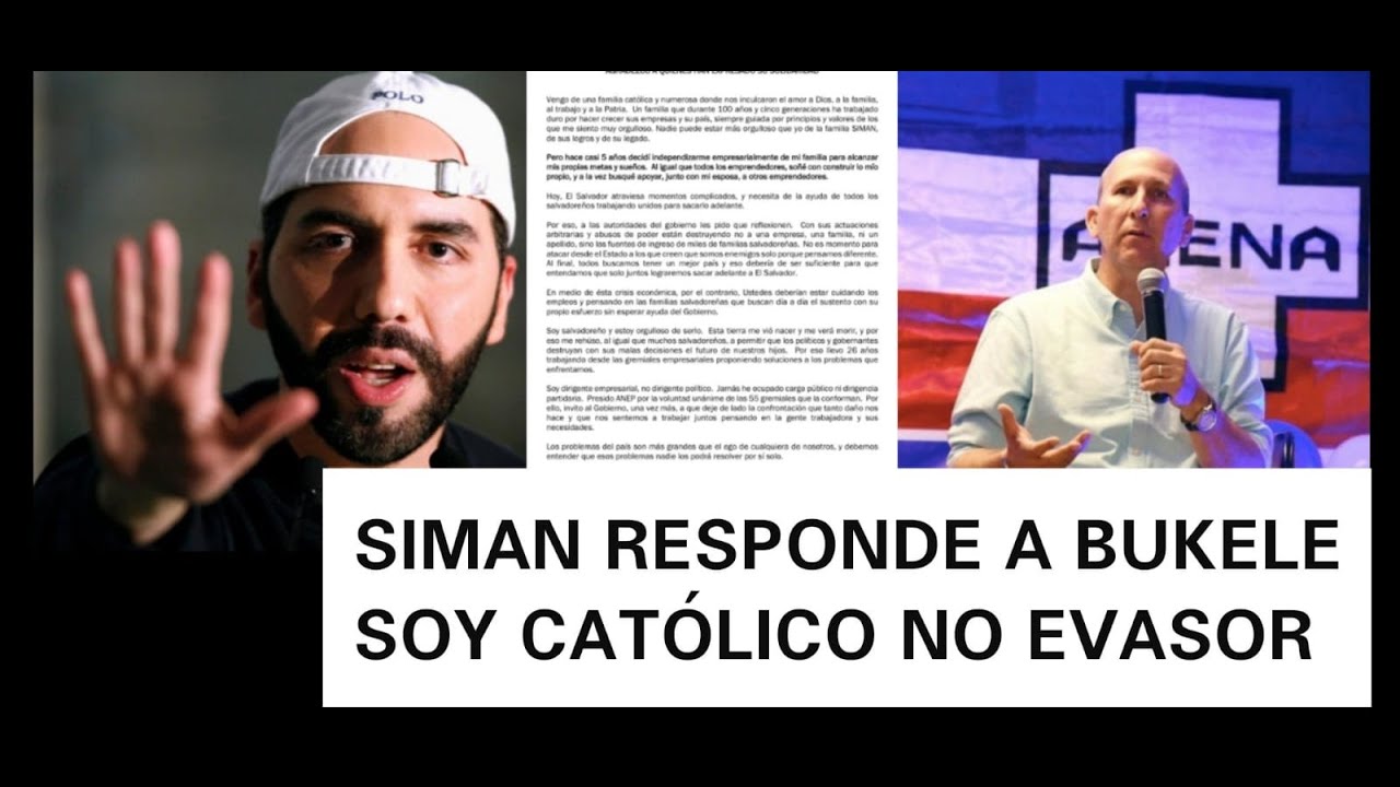 JAVIER SIMAN LE RESPONDE A NAYIB SOBRE LOS 293 MILLONES SOY CATOLICO Y ...