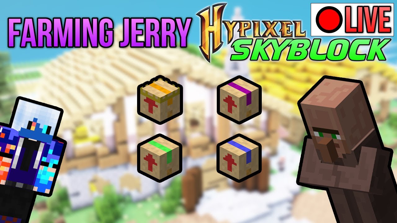 Farming For Jerry Boxes On Hypixel Skyblock - YouTube