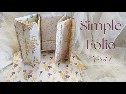 A Super Simple Folio with LOTS of Flaps and Pockets-  Perfect for a Beginners Folio - Part 1