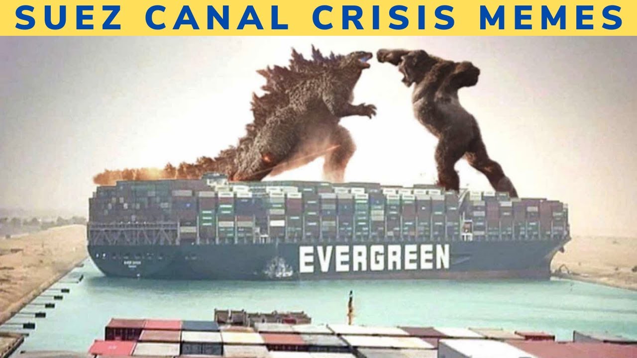 Todays Funny Memes - Suez canal memes (ship meme) [evergiven evergreen ...