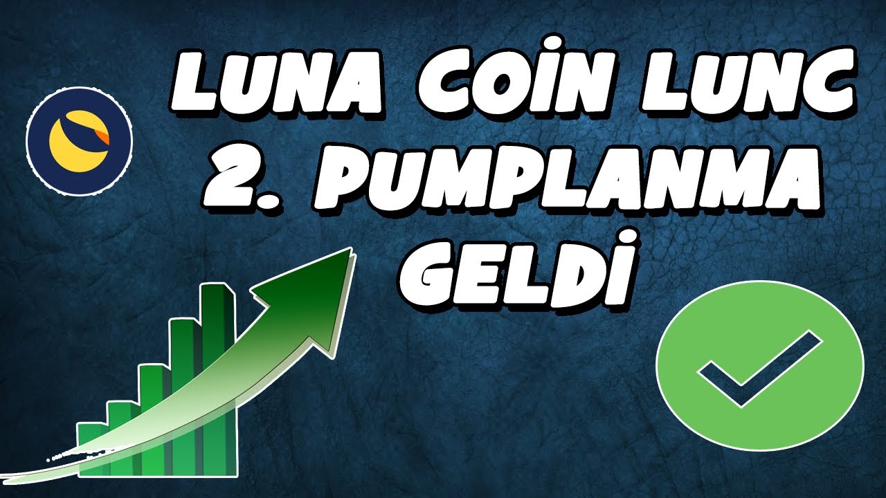 LUNA COİN LUNC 2.PUMPLANMA GELDİ #lunc #lunacoin #luna #bitcoin # ...