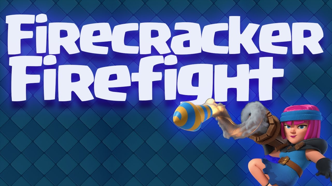 Clip 6 | Firecracker Firefight 🔥 | Clash Royale 👑 - YouTube