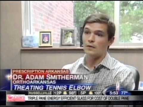 Dr. Adam Smitherman from OrthoArkansas Talks About Tennis Elbow - YouTube