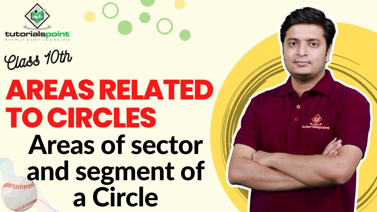 Class 10th Areas Of Sector And Segment Of A Circle Areas Related To class-10th-areas-of-sector-and-segment-of-a-circle-areas-related-to