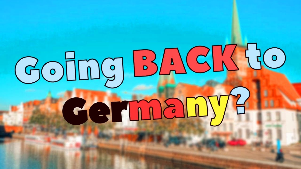 going-back-to-germany-one-year-in-denmark-youtube