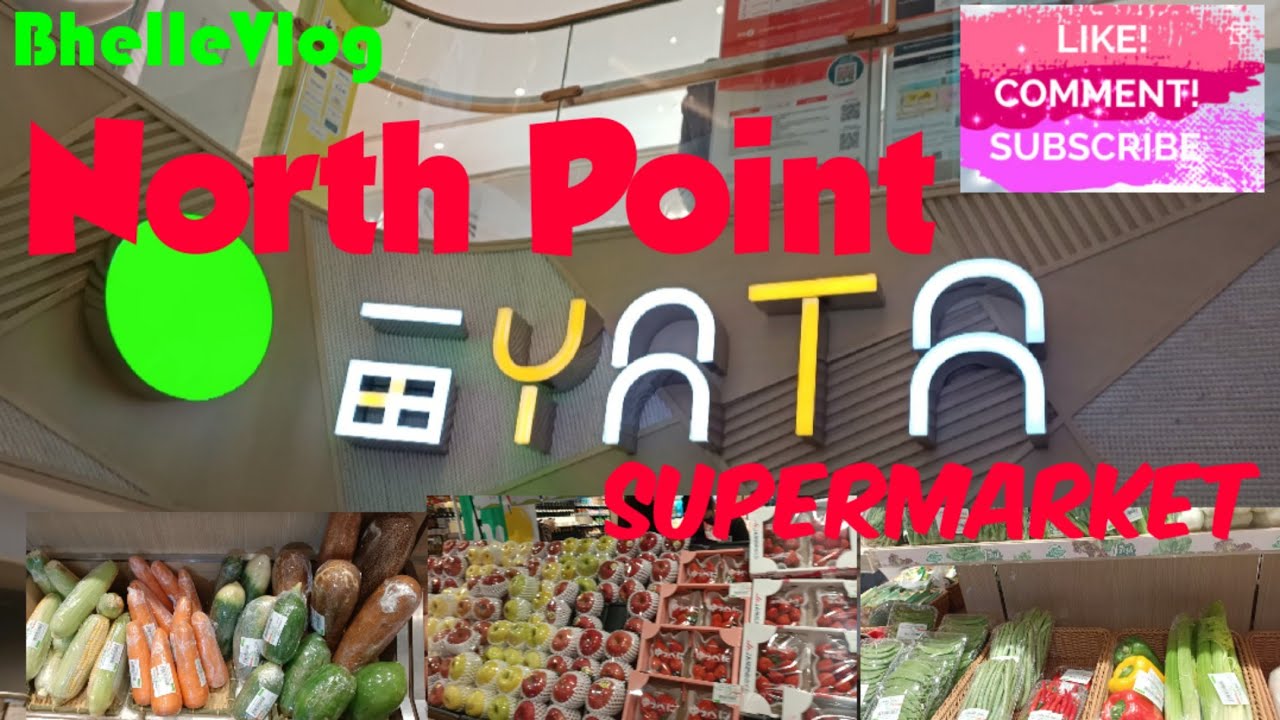 #bhellevlog YATA Supermarket, North Point Hongkong - YouTube