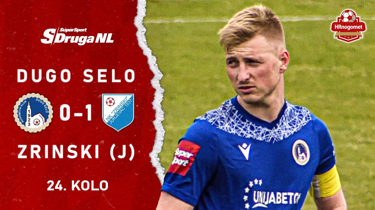 Sažetak: NK Dugo Selo 0-1 NK Zrinski Jurjevac (24. kolo SuperSport 2 ...