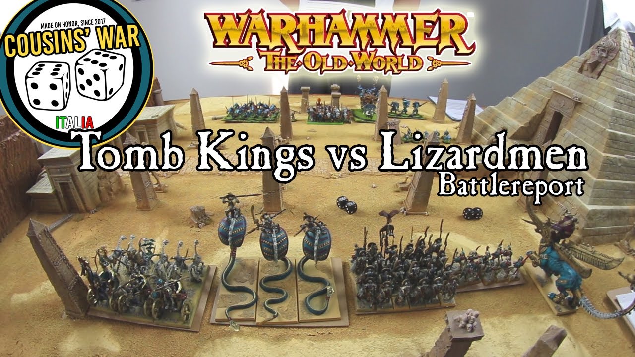 BattleReport: TOMB KINGS vs LIZARDMEN - Warhammer THE OLD WORLD (ITA ...