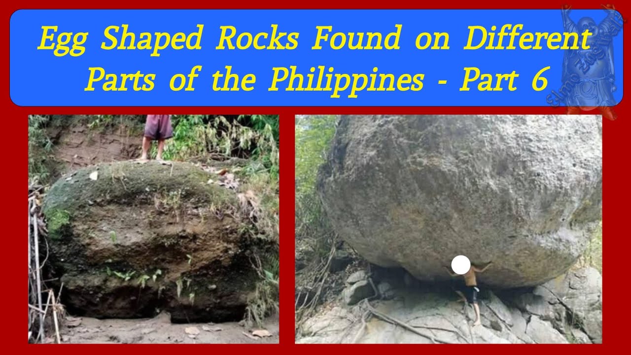 Egg Shaped Rocks Found on Different Parts of the Philippines - Part 6 ...