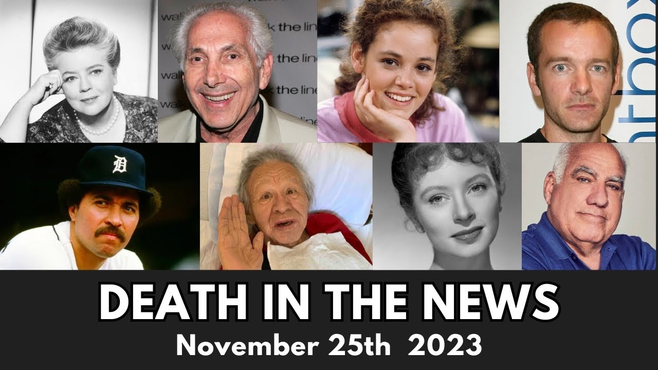 Famous People Who died Today 25th November 2023 | Who Died: November ...