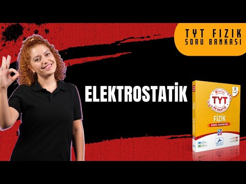 Elektrostatik Soru Çözümü - Kavrama ve Pekiştireç Testi- 19 Günde TYT Fizik Soru Çözüm Kampı |