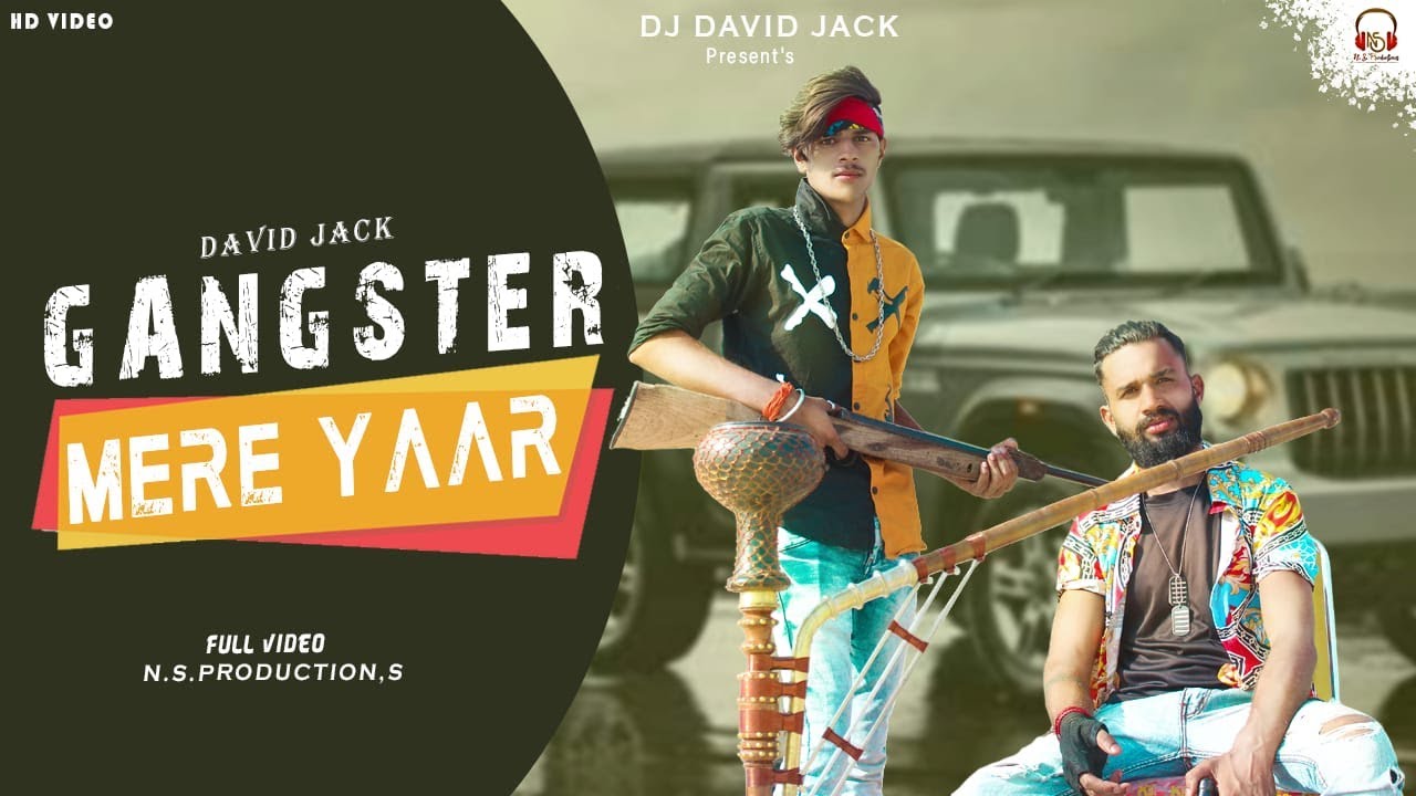 Gangster Mere Yaar | DJ David Jack X Raaj Yadav | Official Music Video ...