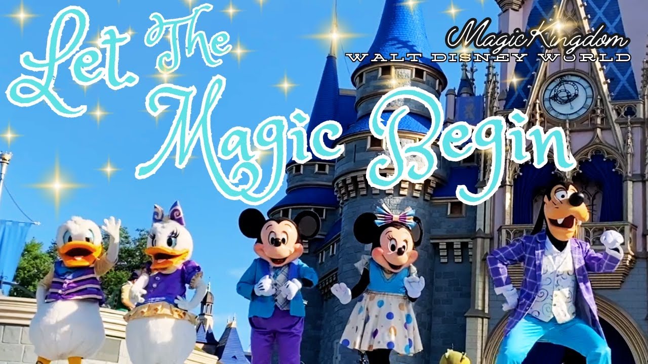 Let the Magic Begin! Welcome Opening Show Front Row | Disney World ...