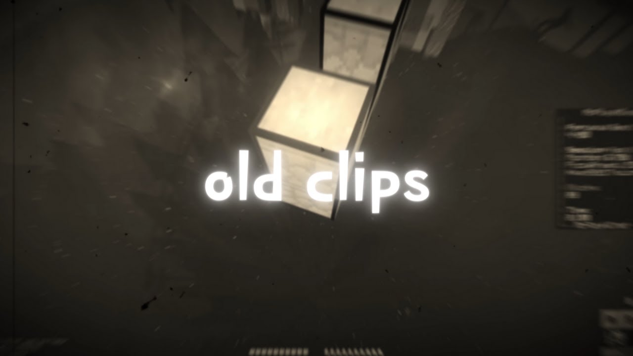old clips - YouTube