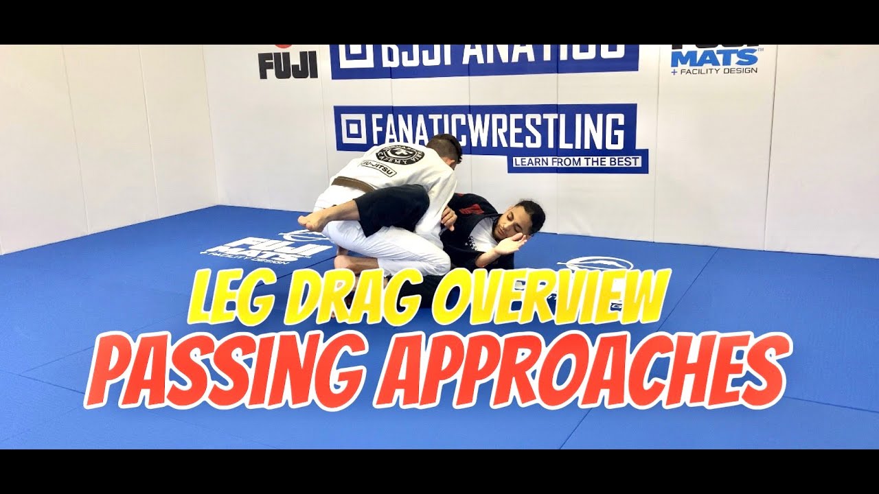 Leg Drag Overview - Passing Approaches - YouTube