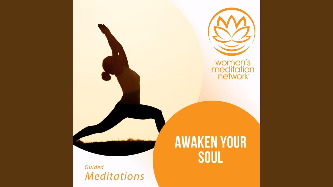 Awaken Your Soul - YouTube