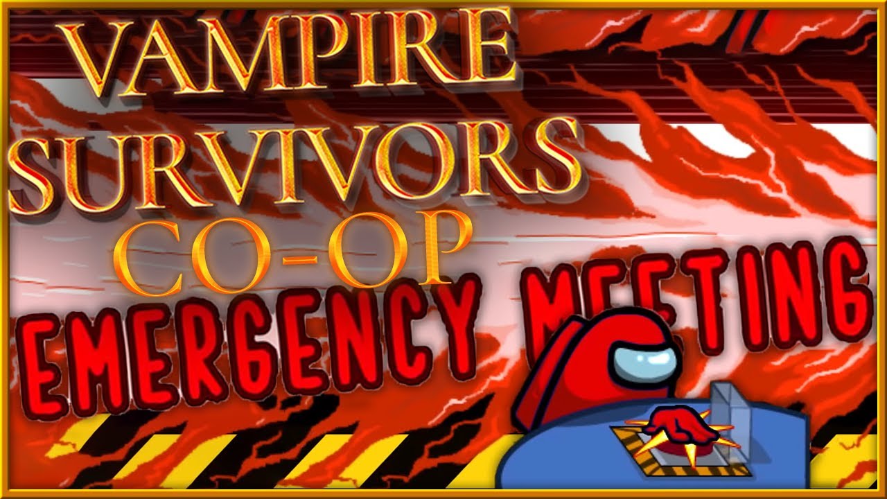 Vampire Survivors Co Op Among Us Dlc Youtube