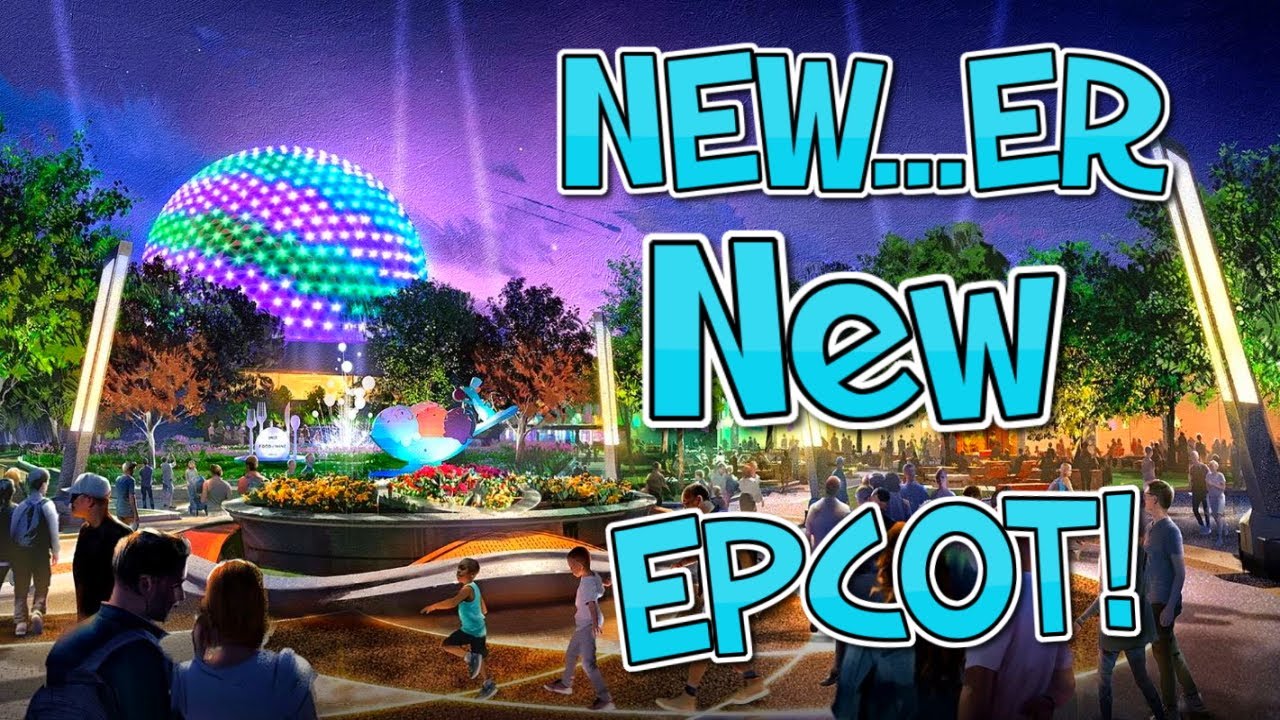 EVEN MORE Changes Coming to NEW EPCOT - YouTube