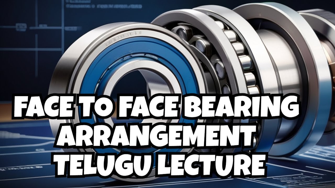 Face to Face Bearing Arrangement | Tandem Bearing | Duplex Bearing ...
