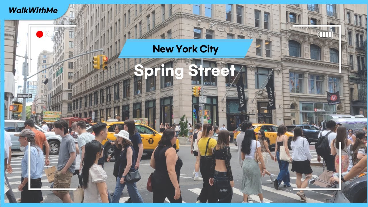 2024 Spring Street Soho Tour: Exploring NYC’s Trendiest Neighborhood ...