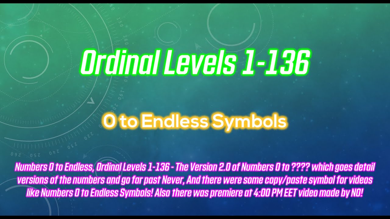 ORDINAL LEVELS 0 TO ENDLESS [REMASTERED] - YouTube