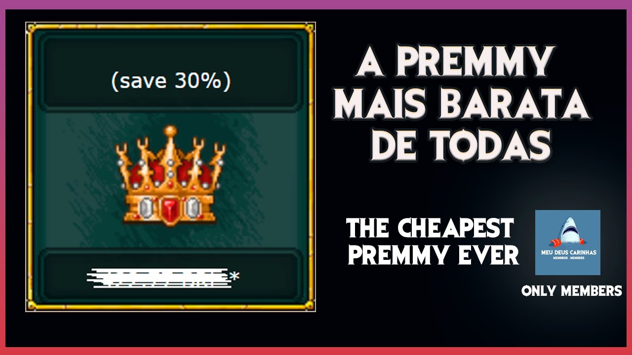 A premmy mais barata do TIBIA / The cheapest premium in TIBIA. - YouTube
