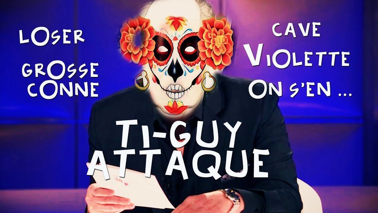 TI-GUY A LEPAGE EN MODE ATTAQUE - YouTube