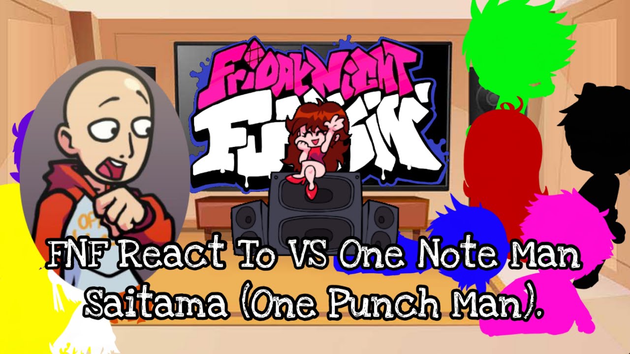 FNF React To VS One Note Man, Saitama (One Punch Man)||ElenaYT. - YouTube
