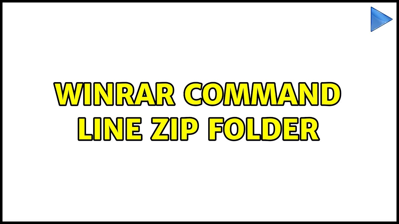 Winrar command line zip folder (2 Solutions!!) - YouTube