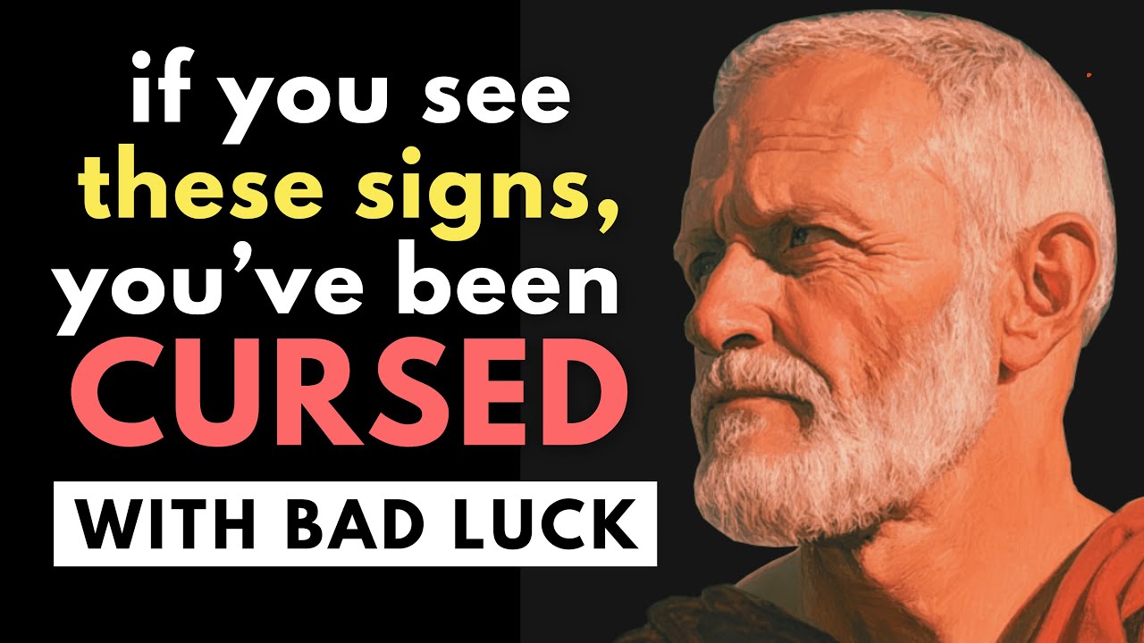 5 Signs You’re Cursed with Bad Luck - REVERSE IT IMMEDIATELY | Stoic ...