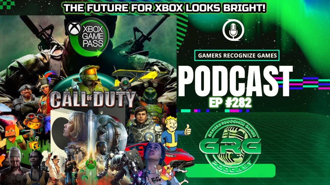 GRG PODCAST Ep 282 Xbox Future After ABK | Game Pass Core | Spider-Man ...