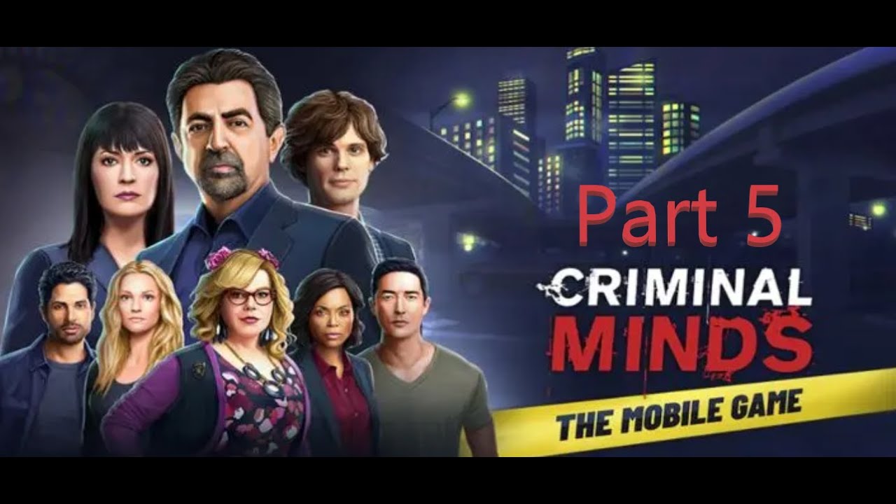 Criminal Minds: Mobile Game //Part 5// - YouTube