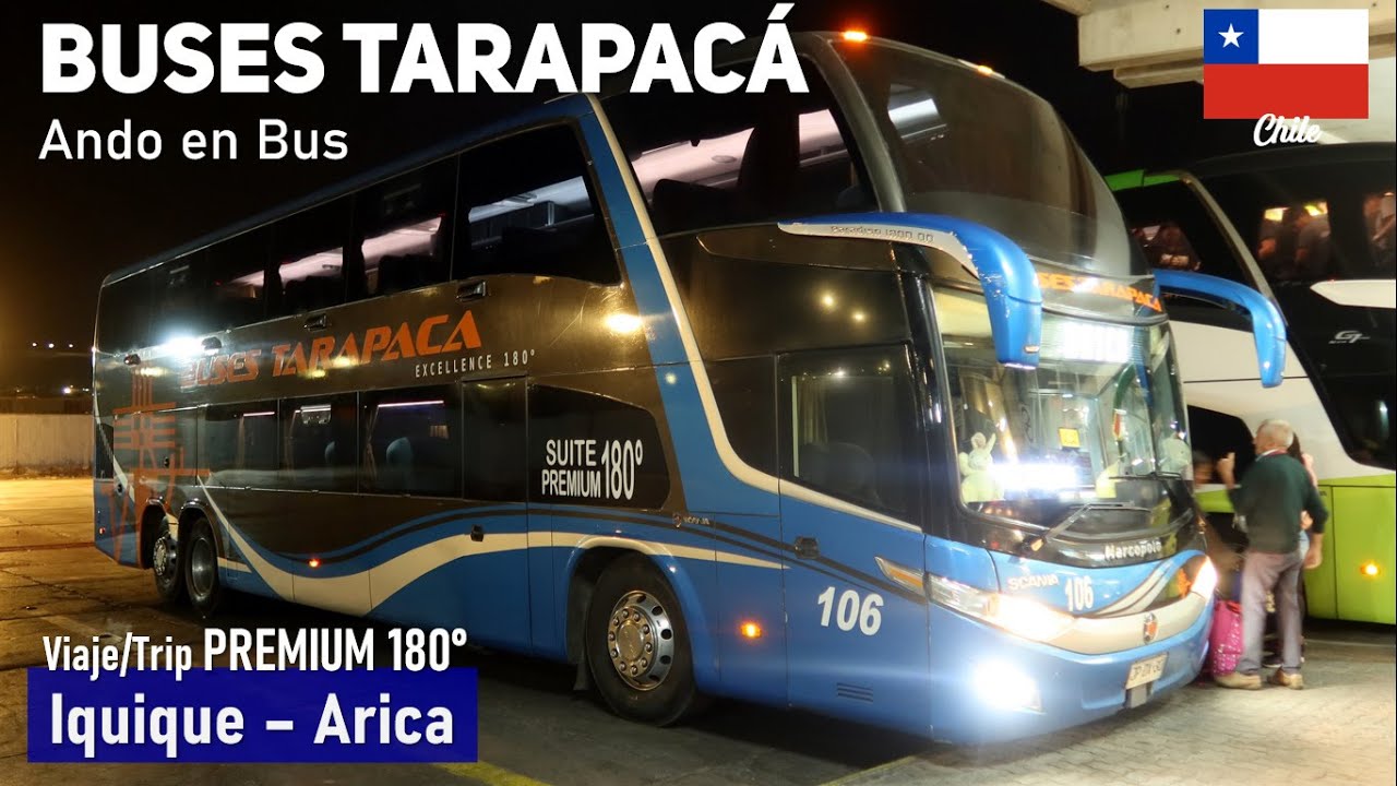 Viaje BUSES TARAPACÁ PREMIUM 180° Iquique - Arica en bus Marcopolo G7 ...