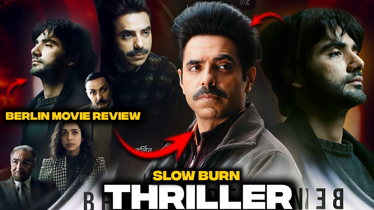 Berlin Movie Review|Berlin Review Zee5|Berlin Zee5 |Apaarshakti Khurana ...