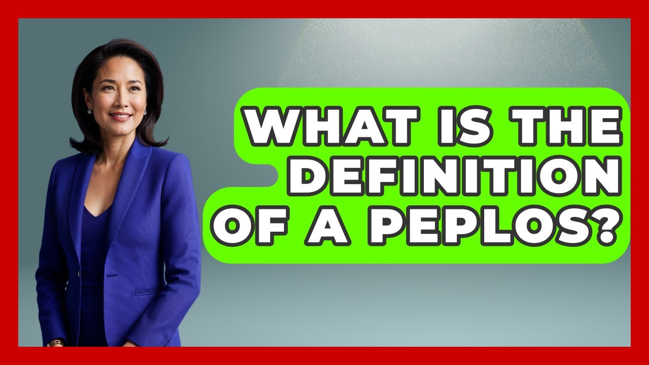 What Is The Definition Of A Peplos? - Archaeology Quest - YouTube