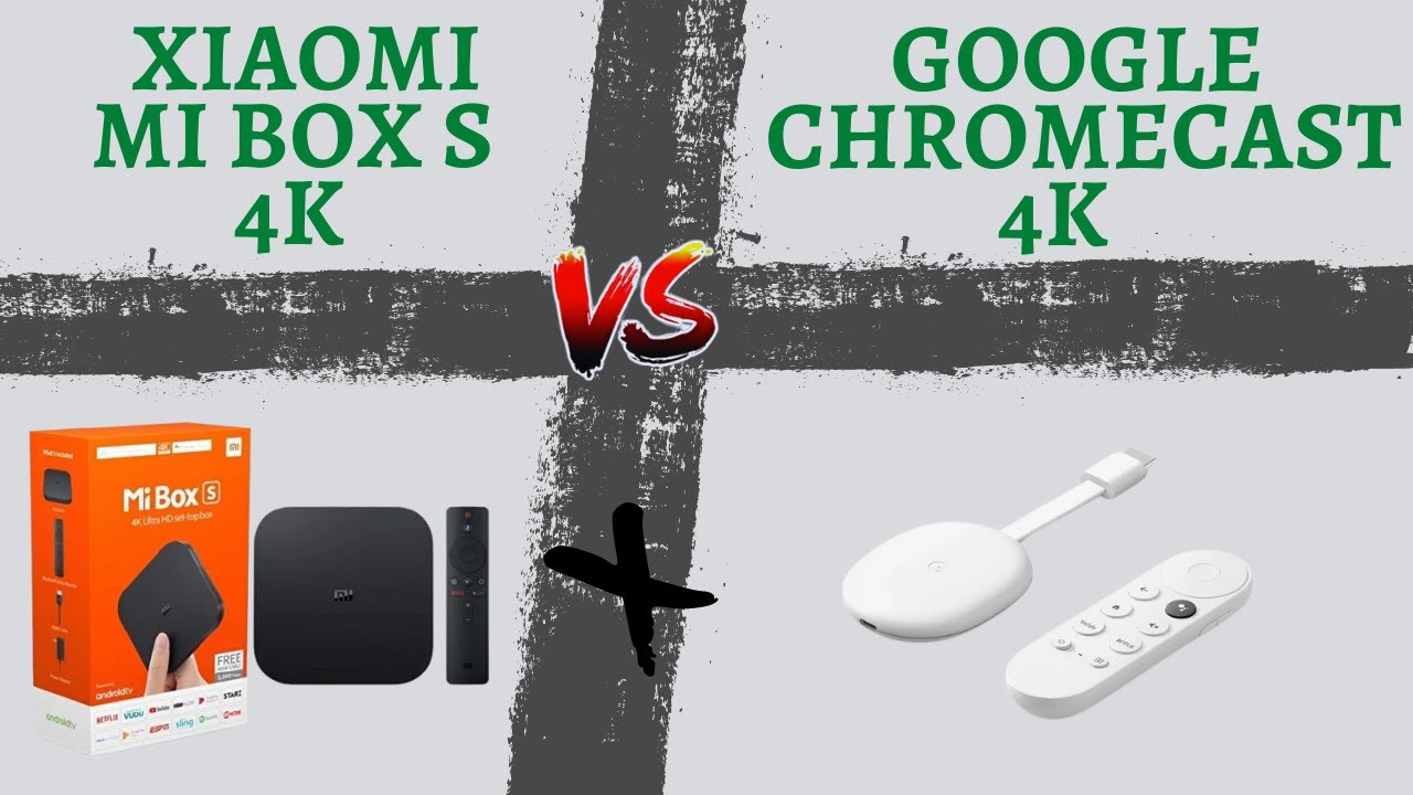 XIAOMI MI BOX S 4K VS GOOGLE CHROMECAST 4K TÜRKÇE - YouTube