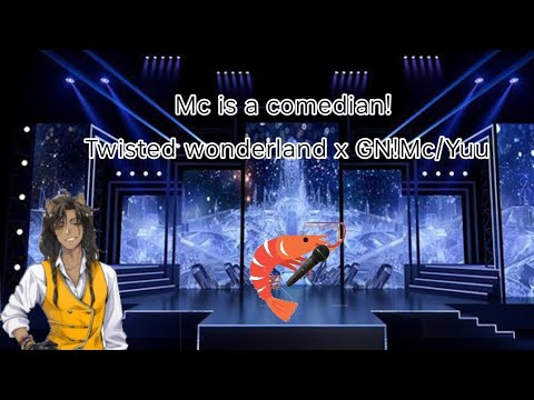 Mc is a comedian ?! || Twisted wonderland x GN!Mc/Yuu || Ft : Ruggie ...