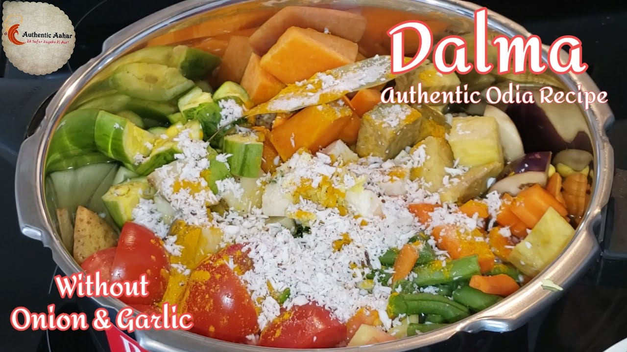 Authentic Odia Dalma Recipe| Dalma Recipe in Hindi | Dalma Masala| Dal ...