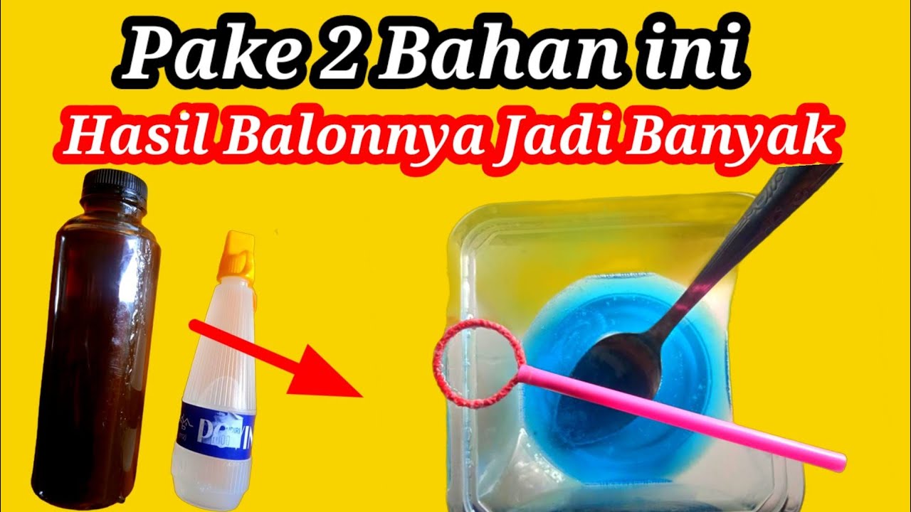 Cara Membuat Balon Gelembung Sabun Dengan 2 Bahan - YouTube